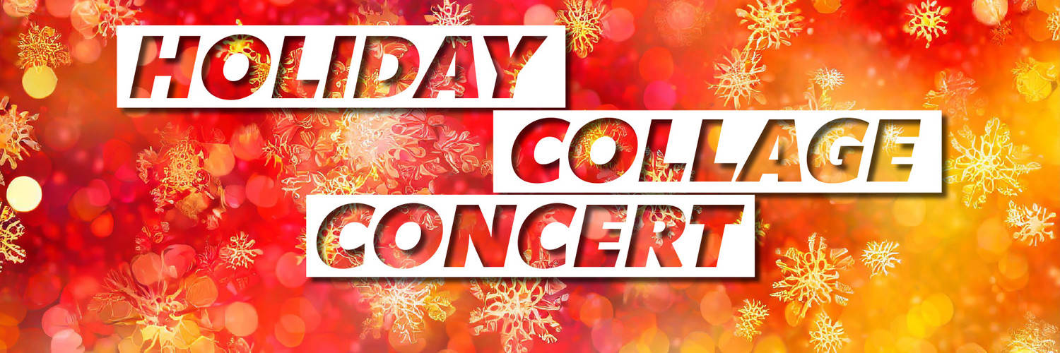 Holiday Collage - Lake Michigan College Mendel Center